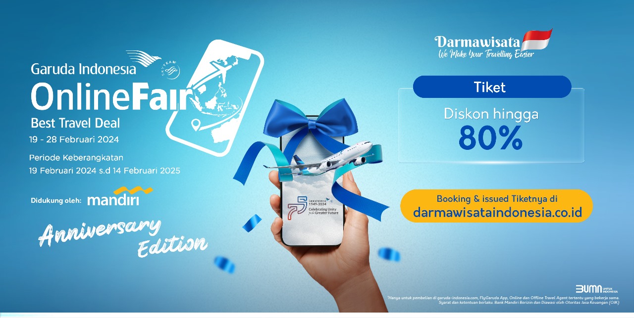 Garuda Indonesia GOTF Diskon Hingga 80% di Darmawisata Indonesia